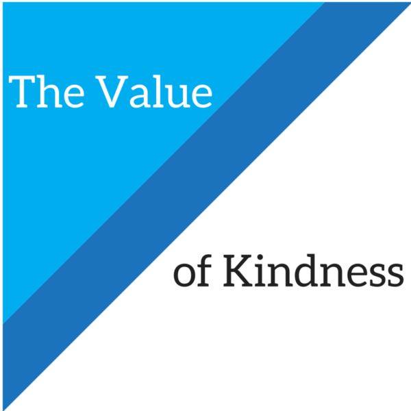 The Value of Kindness - Family Resource Home Care